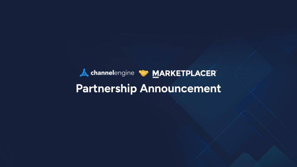 ChannelEngine partners with Marketplacer to drive marketplace growth